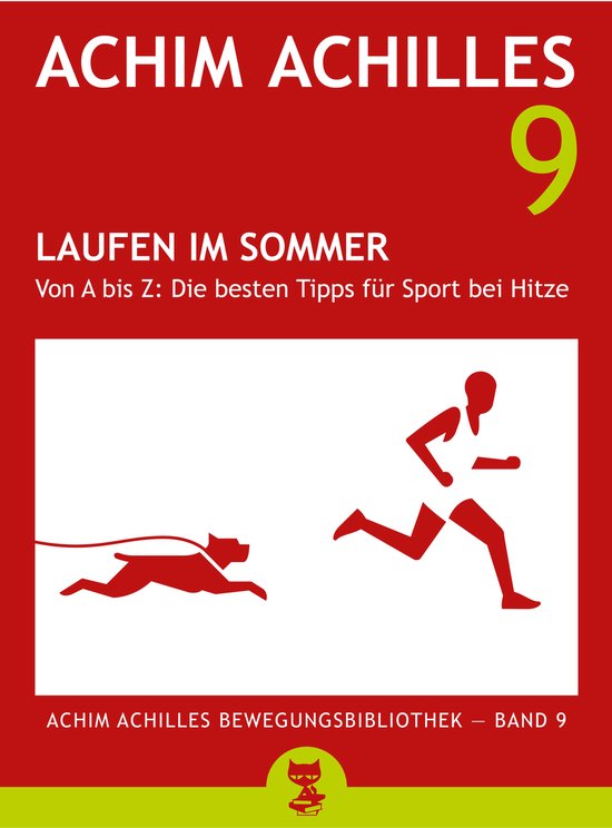 Achim Achilles Bewegungsbibliothek 9 - Laufen im Sommer (Achim Achilles... | bol.com