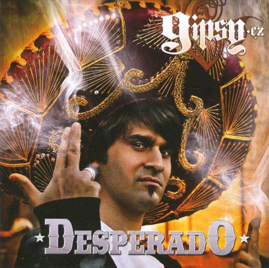 Desperado, Gipsy.Cz | CD (album) | Muziek | bol
