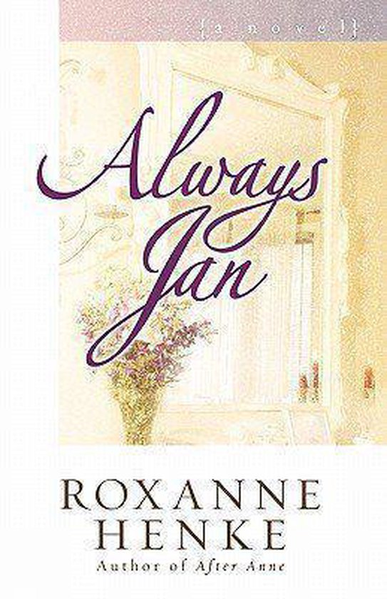 Always Jan, Roxanne Henke | 9780736911504 | Boeken | bol.com
