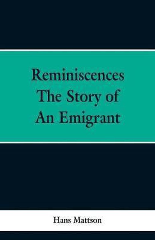 Reminiscences, Hans Mattson | 9789353298784 | Boeken | bol