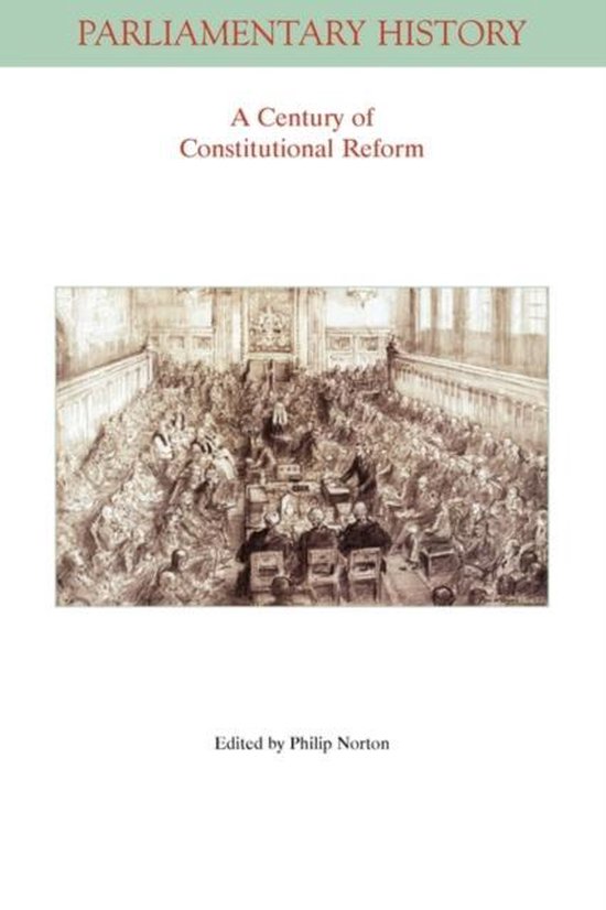 Century Of Constitutional Reform | 9781444338942 | Norton | Boeken | bol