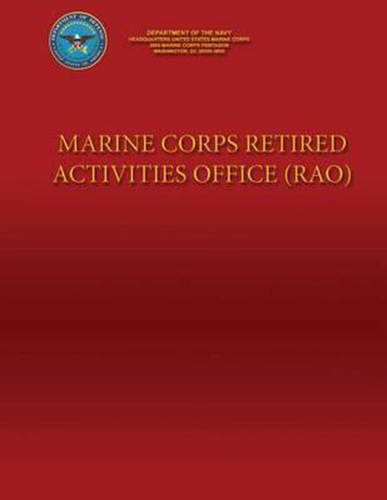 Marine Corps Retired Activities Office (Rao) | 9781484976739 ...
