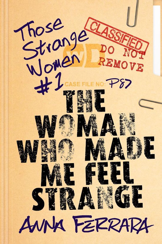 Those Strange Women 1 - The Woman Who Made Me Feel Strange (ebook ...