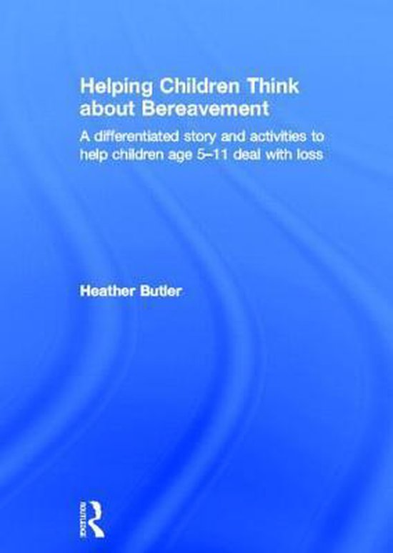 Helping Children Think About Bereavement | 9780415536844 | Heather ...