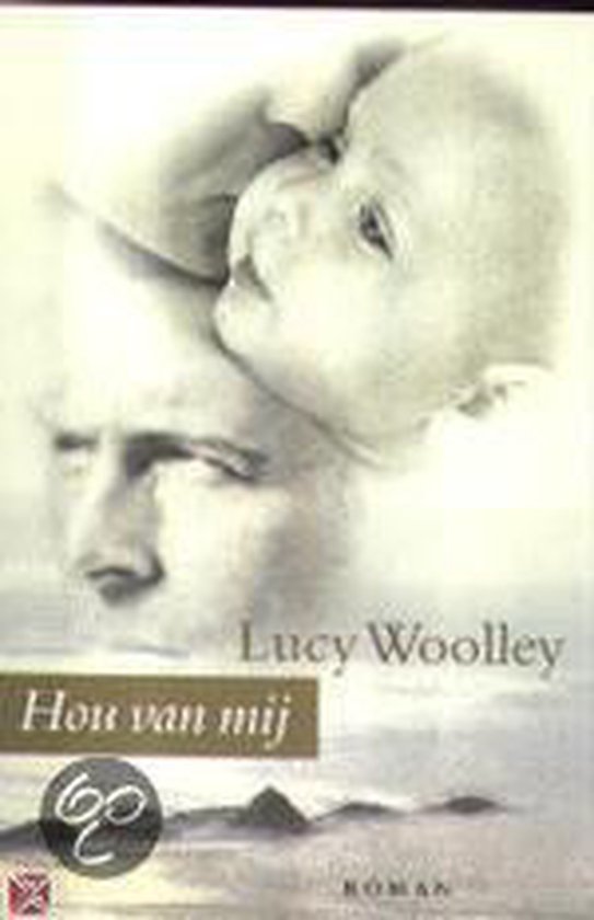 Hou Van Mij, Lucy Woolley | 9789029070492 | Boeken | bol.com