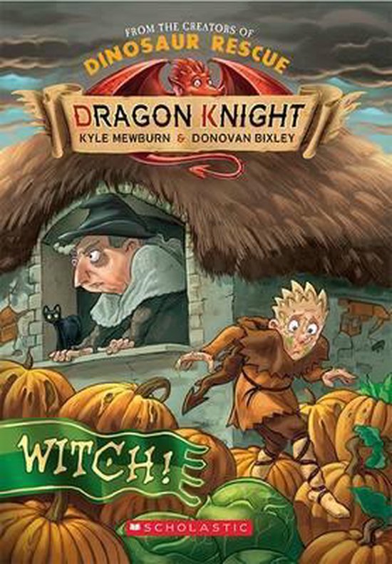 Witch! (Dragon Knight #3), Kyle Mewburn | 9781775432616 | Boeken | bol