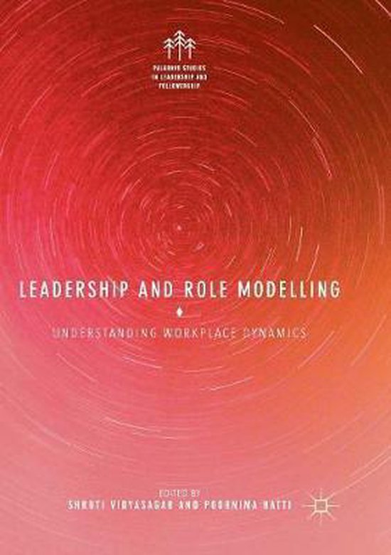 Leadership and Role Modelling | 9783030098643 | Boeken | bol.com