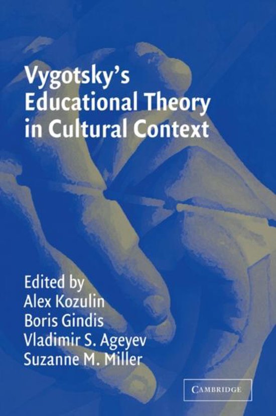 Vygotskys Educational Theory Cultural | 9780521528832 | Kozulin, Alex | Boeken | bol