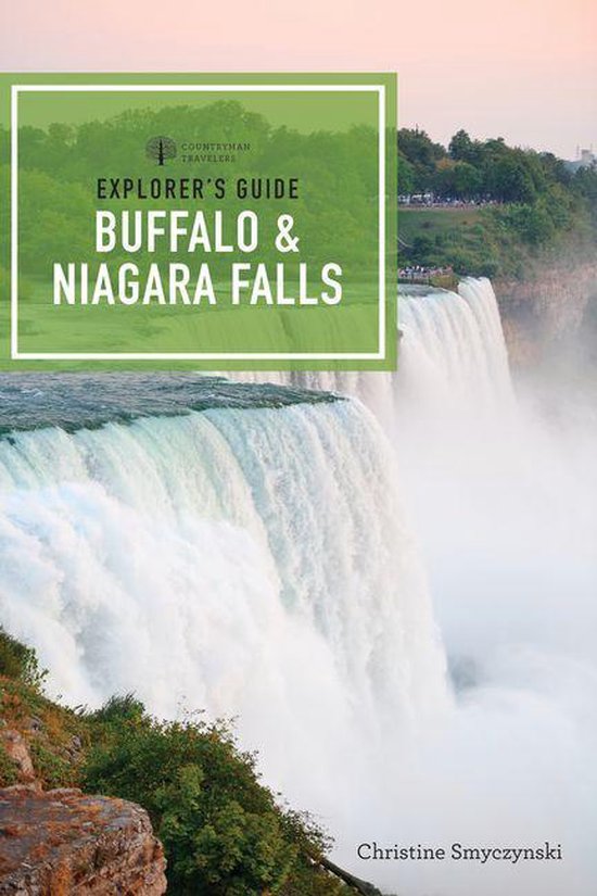 Explorer's Complete 0 - Explorer's Guide Buffalo & Niagara Falls (First ...