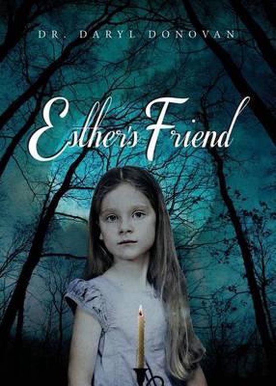 Esther\'s Friend | 9781680977783 | Emmet Sparks | Boeken | bol