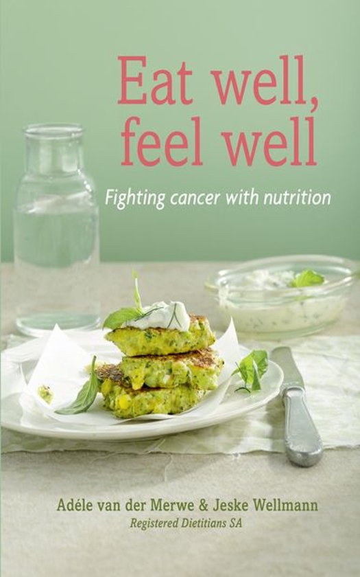 Eat Well, Feel Well (ebook), Jeske Wellmann | 9780624071525 | Boeken ...