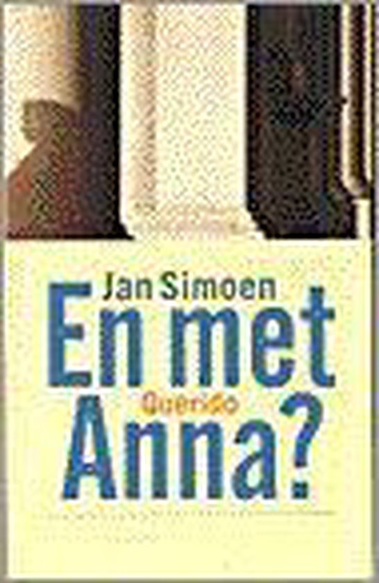 En Met Anna, Jan Simoen | 9789021482163 | Boeken | bol