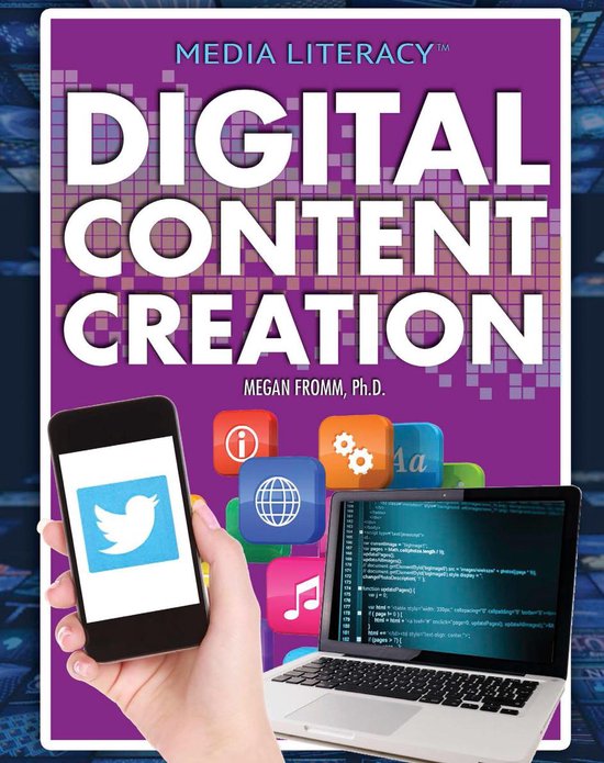 Digital Content Creation (ebook), Megan Fromm Ph D | 9781477780619 ...