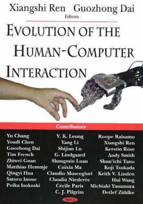 Evolution of the Human-Computer Interaction | 9781594543661 | Boeken ...