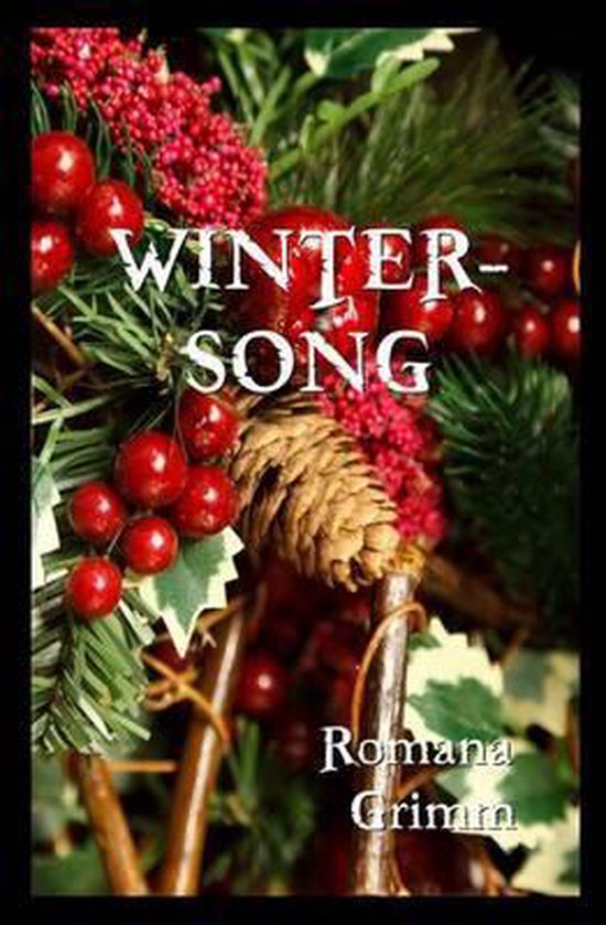 Wintersong, Romana Grimm | 9781500499723 | Boeken | bol.com