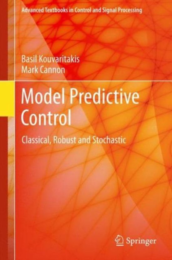 Model Predictive Control | 9783319248516 | Mark Cannon | Boeken | bol