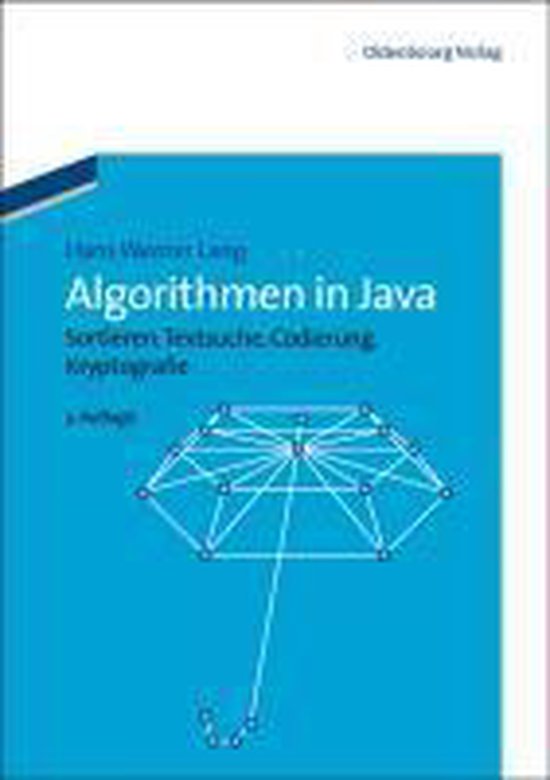 Algorithmen in Java | 9783486714067 | Hans Werner Lang | Boeken | bol.com