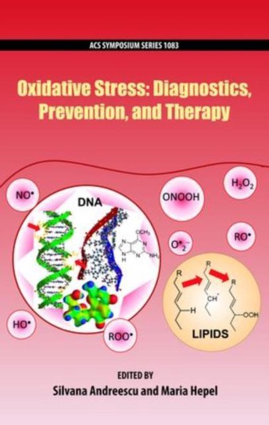 Oxidative Stress | 9780841226838 | Silvana Andreescu, Maria Hepel ...