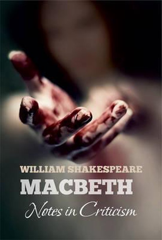 William Shakespeares Macbeth | 9789383868414 | Notes in Criticism ...