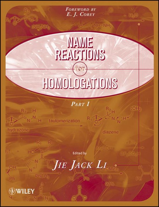 Name Reactions for Homologation, Part 1 | 9780470085073 | Jie Jack Li ...
