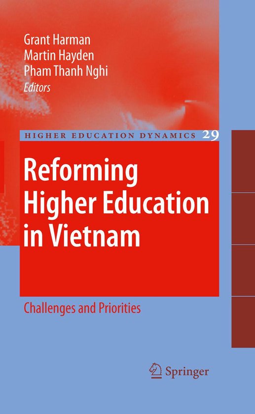 Higher Education Dynamics 29 - Reforming Higher Education in Vietnam ...