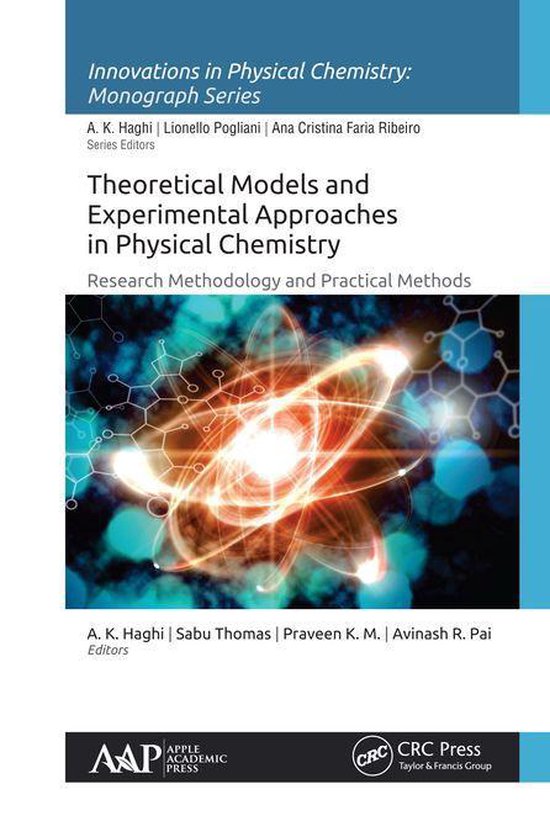 Innovations in Physical Chemistry - Theoretical Models and Experimental ...