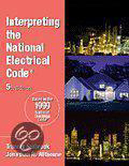 Interpreting the National Electrical Code, Truman C. Surbrook ...