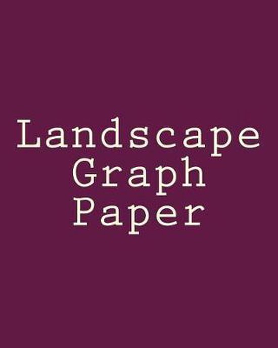 Landscape Graph Paper, Journals And More | 9781722228248 | Boeken | bol
