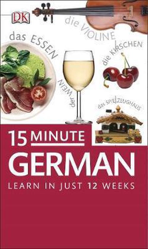 DK Eyewitness Travel 15-minute Language Course: German | 9781409331186 ...