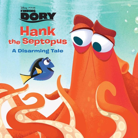 Disney Storybook (eBook) - Finding Dory: Hank the Septopus: A Disarming ...
