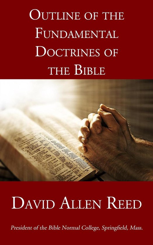 Outline of the Fundamental Doctrines of the Bible (ebook), David Allen ...