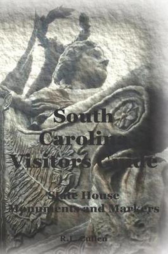 South Carolina Visitors Guide, R L Cullen | 9781794407732 | Boeken ...