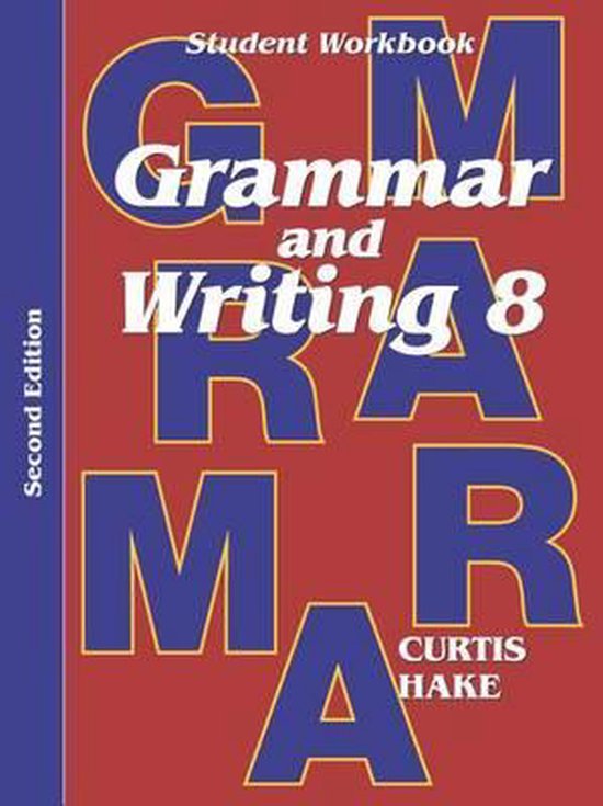 Grammar & Writing Workbook, Grade 8 | 9780544044333 | Workbook | Boeken ...