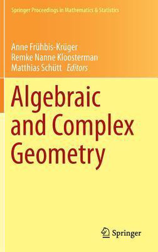 Algebraic and Complex Geometry | 9783319054032 | Boeken | bol.com