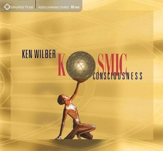 Kosmic Consciousness, Ken Wilber | 9781591791249 | Boeken | bol