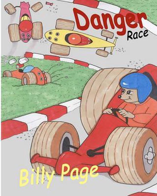 Danger Race, William Adam Page | 9781452861395 | Boeken | bol.com
