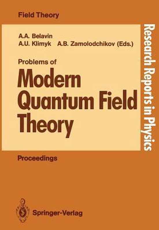 Problems of Modern Quantum Field Theory | 9783540518334 | Boeken | bol.com