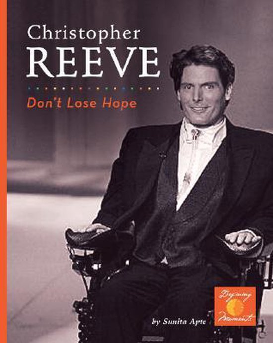 Defining Moments- Christopher Reeve, Sunita Apte | 9781597160742 ...