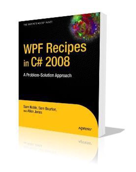 WPF Recipes in C# 2008 | 9781430210849 | Sam Bourton | Boeken | bol.com