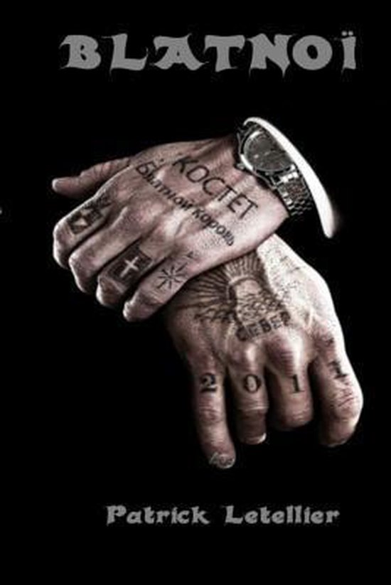 Blatno, P Patrick Letellier Patrick Letellier | 9791093664033 | Boeken ...