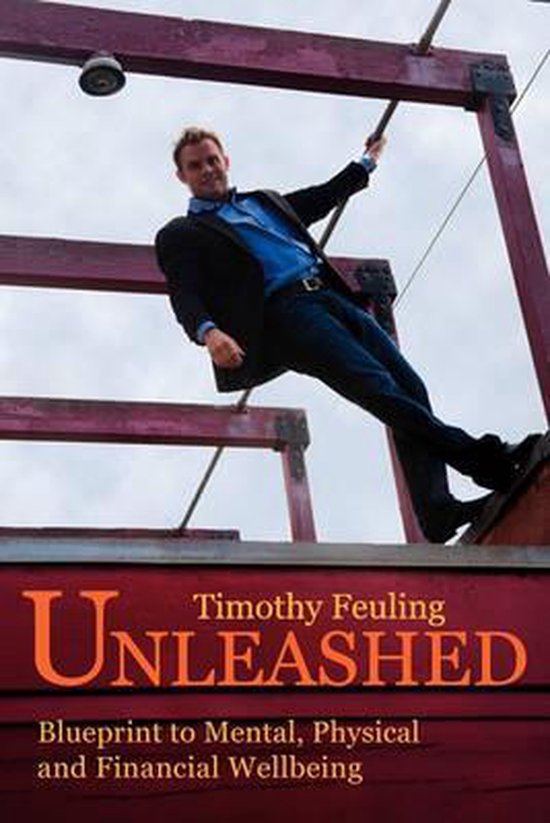 Unleashed | 9780982933367 | Timothy Feuling | Boeken | bol
