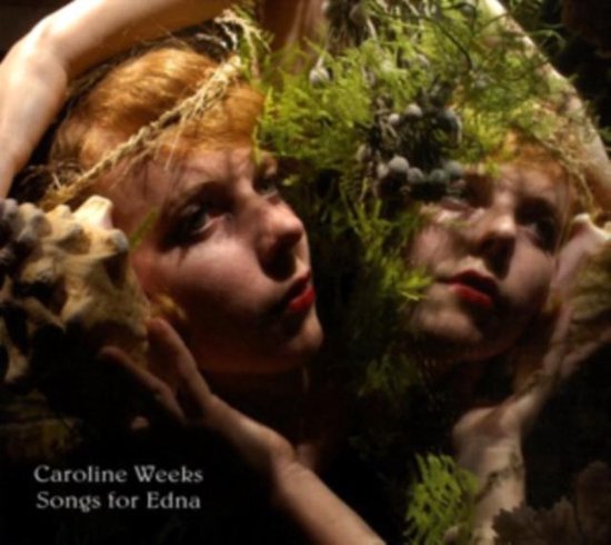 Songs for Edna, Caroline Weeks | LP (album) | Muziek | bol.com