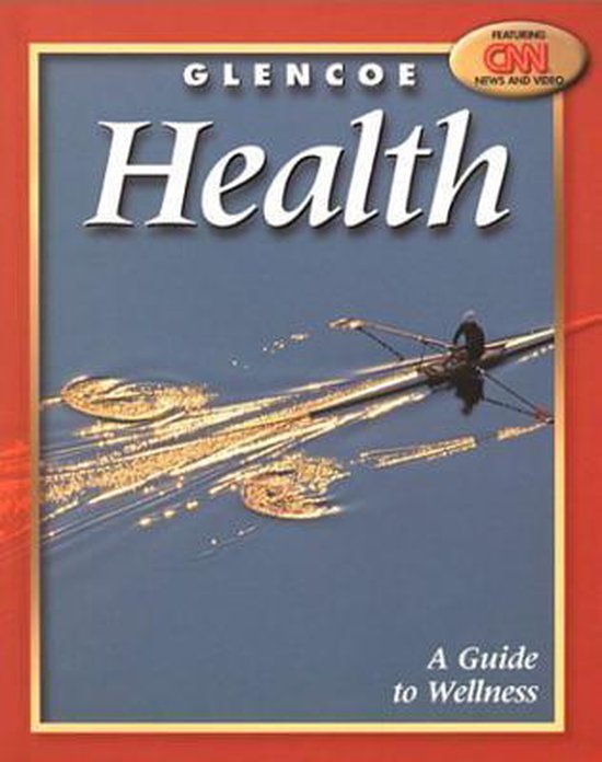 Glencoe Health | 9780078238642 | McGraw-Hill | Boeken | bol