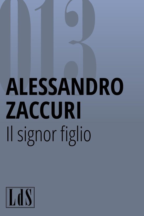 Il signor figlio (ebook), Alessandro Zaccuri | 9788899015121 | Boeken ...