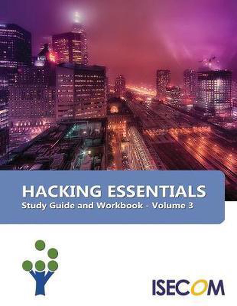 Hacking Essentials, Pete Herzog | 9780978520731 | Boeken | bol
