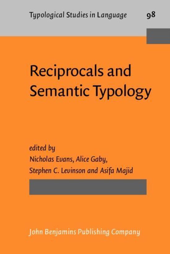Reciprocals and Semantic Typology | 9789027206794 | Boeken | bol