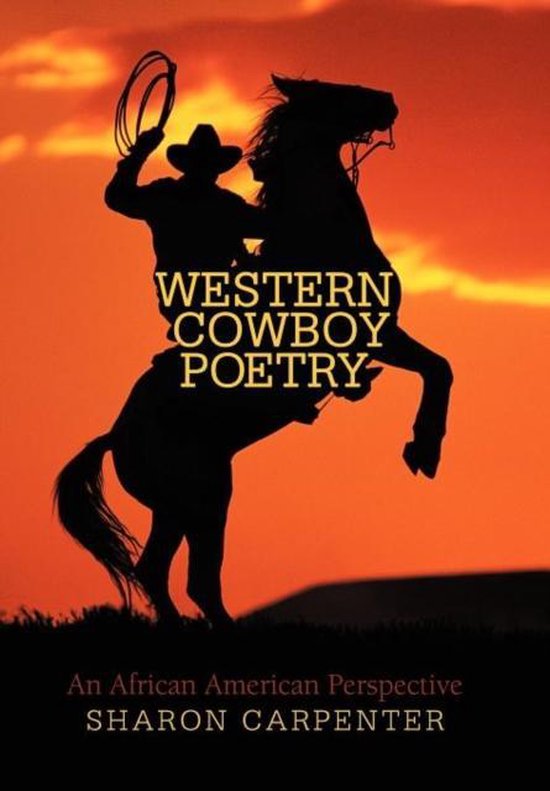 Western Cowboy Poetry, Sharon Carpenter | 9781469755663 | Boeken | bol.com