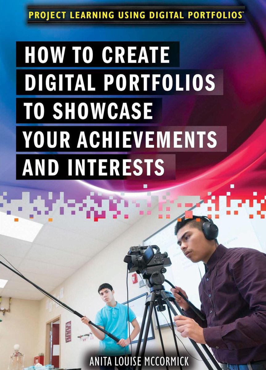Project Learning Using Digital Portfolios - How to Create Digital ...