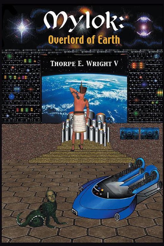 Mylok: Overlord of Earth (ebook), Thorpe E Wright V | 9781524617844 ...