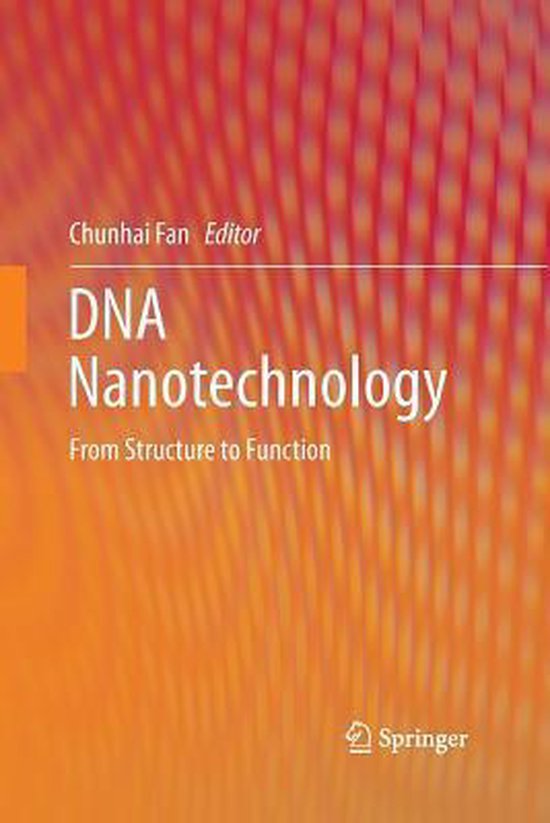 DNA Nanotechnology | 9783642426827 | Chunhai Fan | Boeken | bol